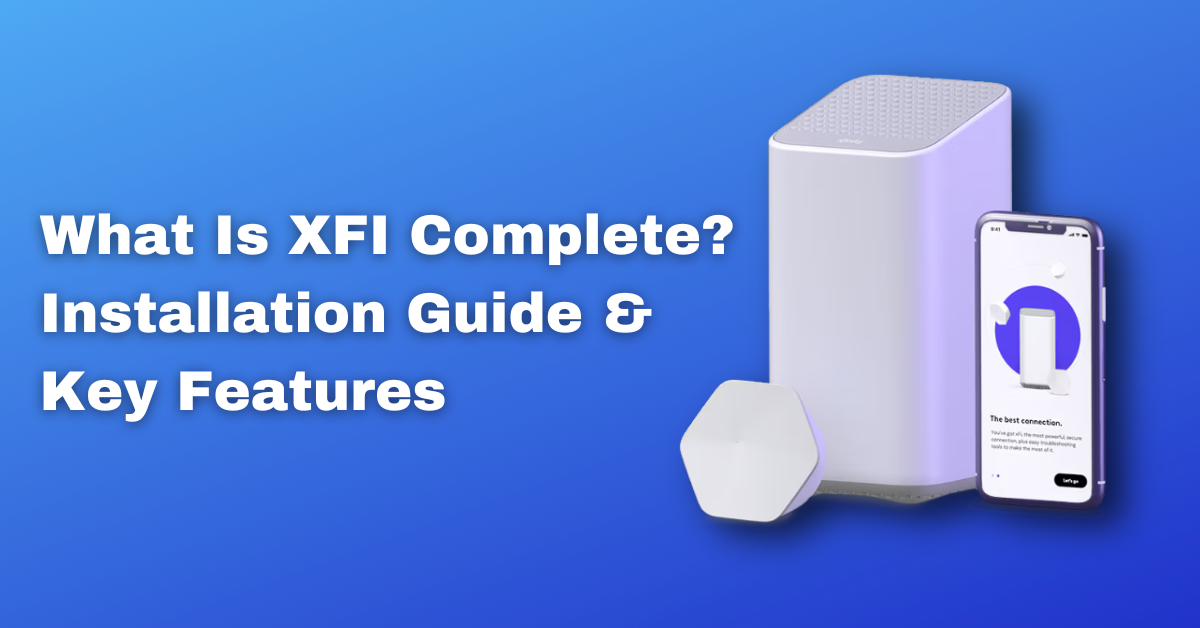 What Is XFI Complete? Installation Guide & Key Features